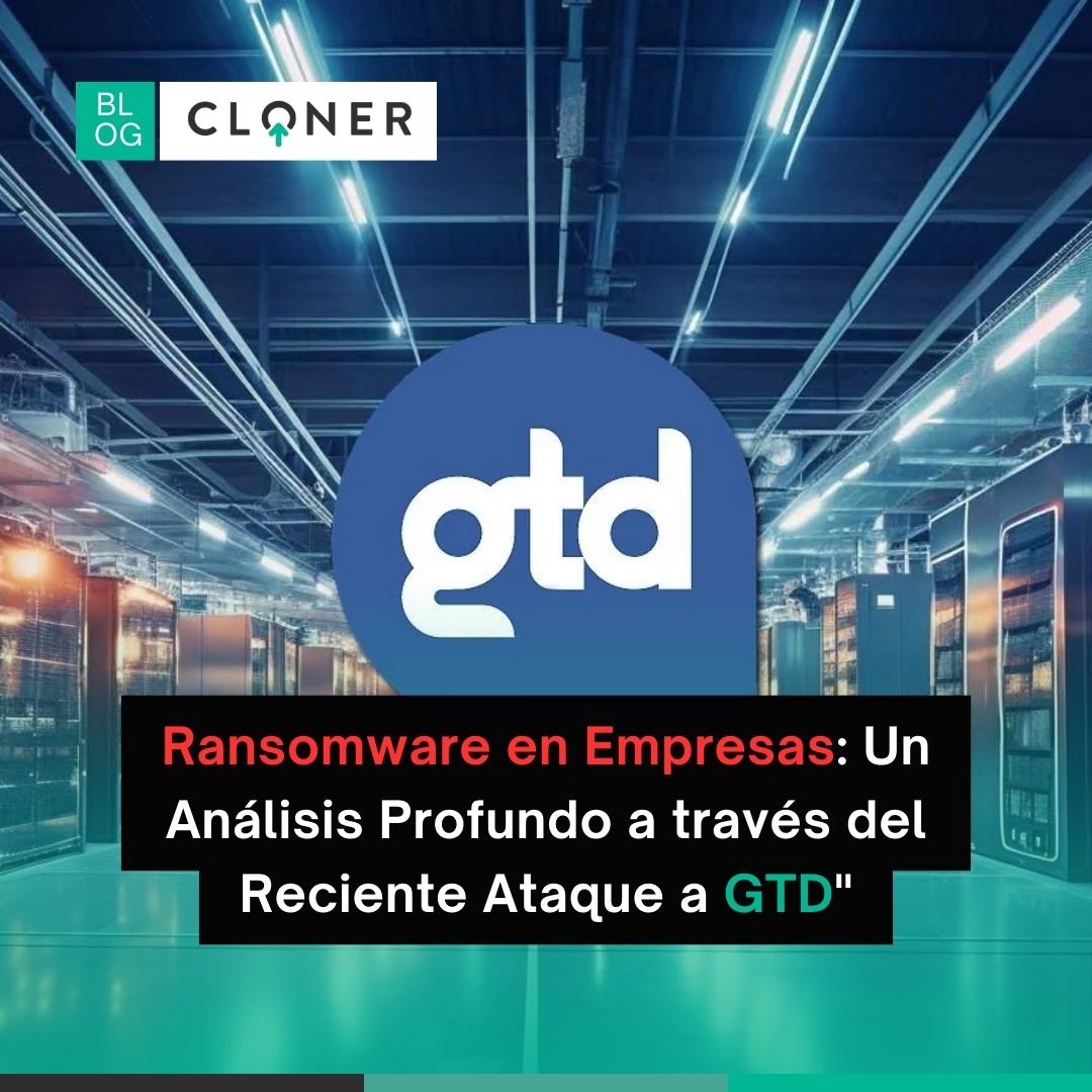 Ransomware en Empresas: Un Análisis Profundo a través del Reciente ...
